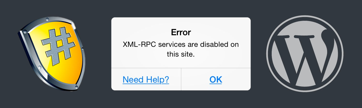 XML-RPC services are disabled on this site - WordPress & Wordfence